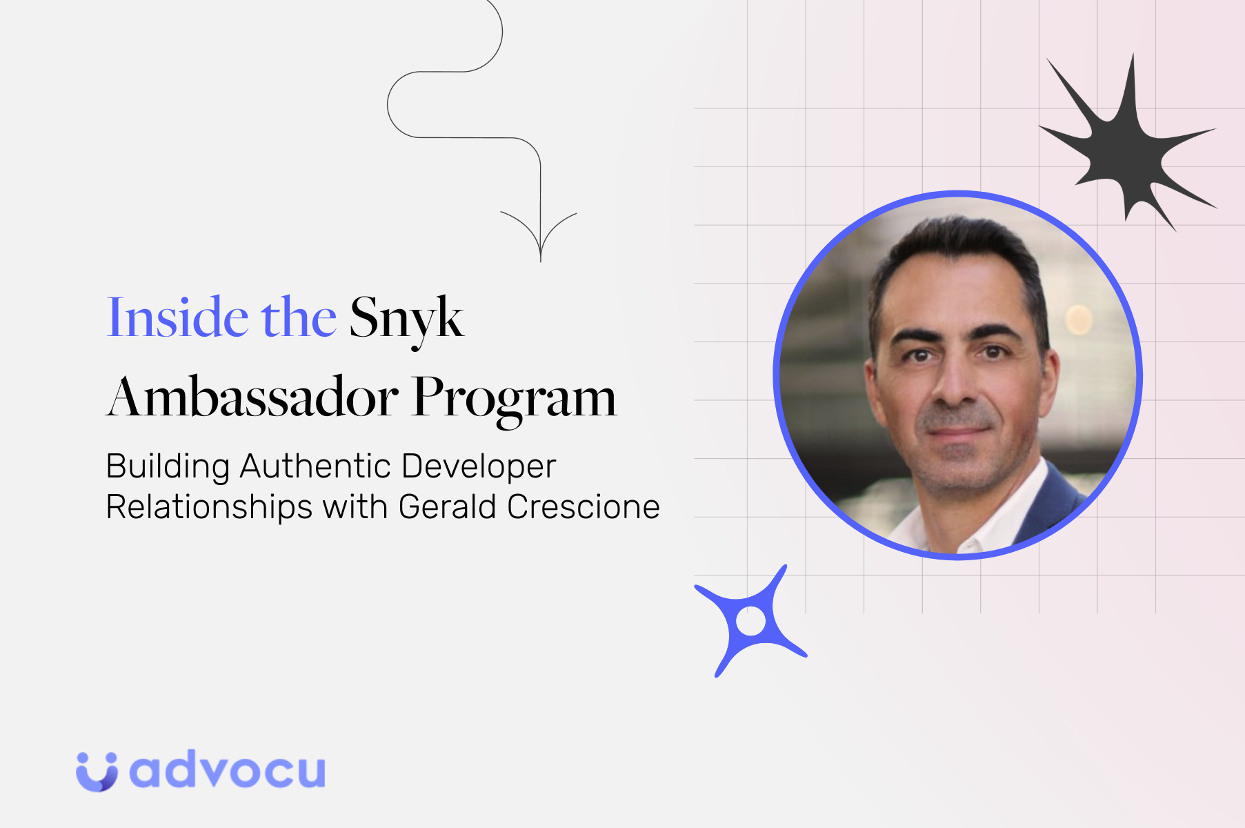 Inside the Snyk Ambassador Program: Building Authentic Developer Relationships with Gerald ...